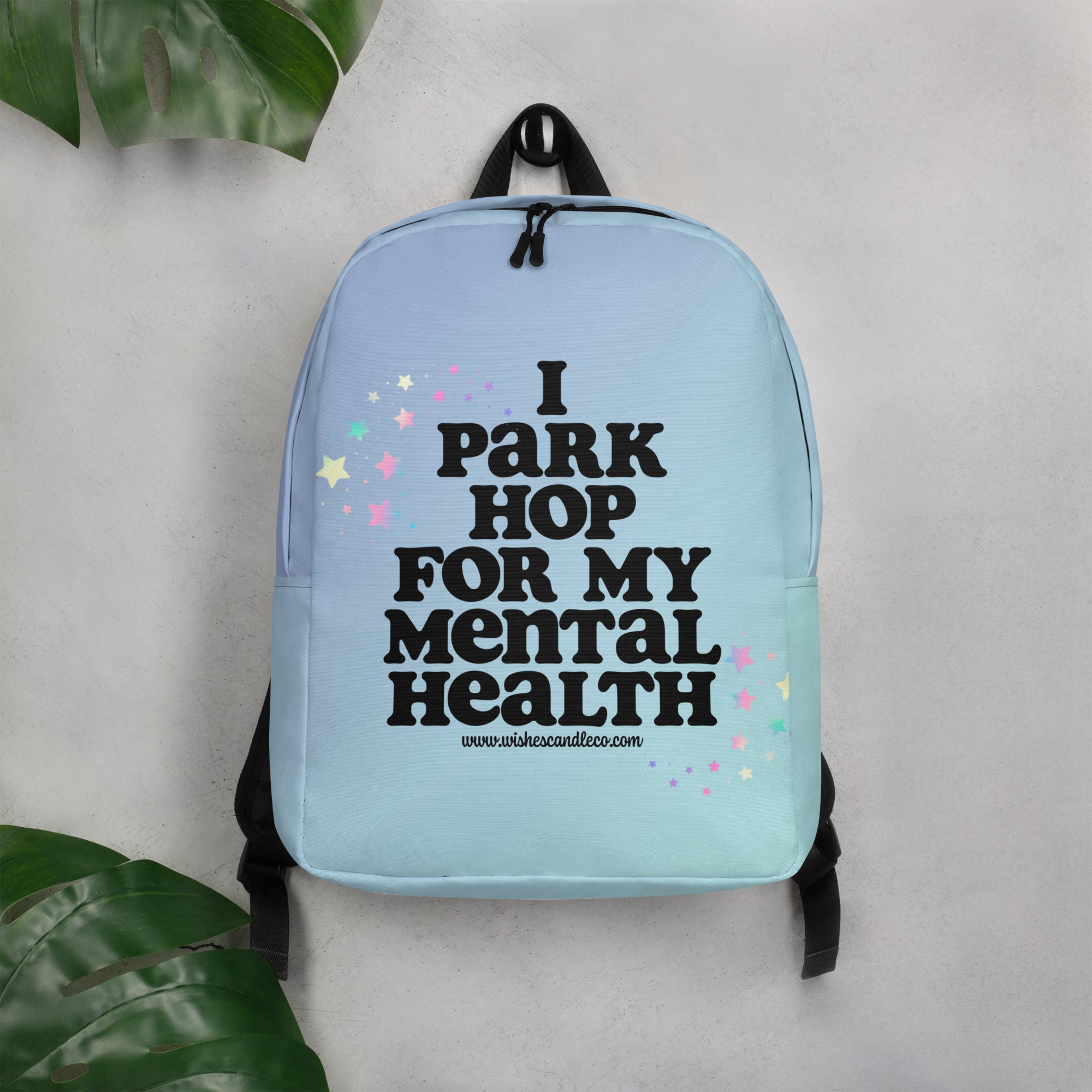 Blue I Park Hop For My Mental Health Minimalist Backpack – Wishes Candle Co